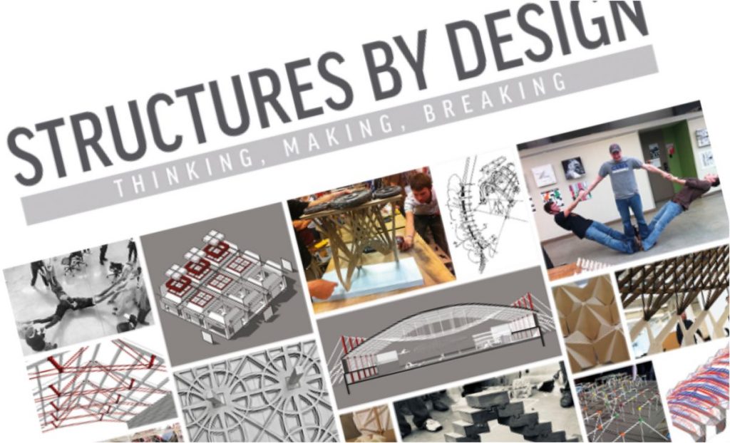 Structures by Design: Thinking, Making, Breaking - Highways Today